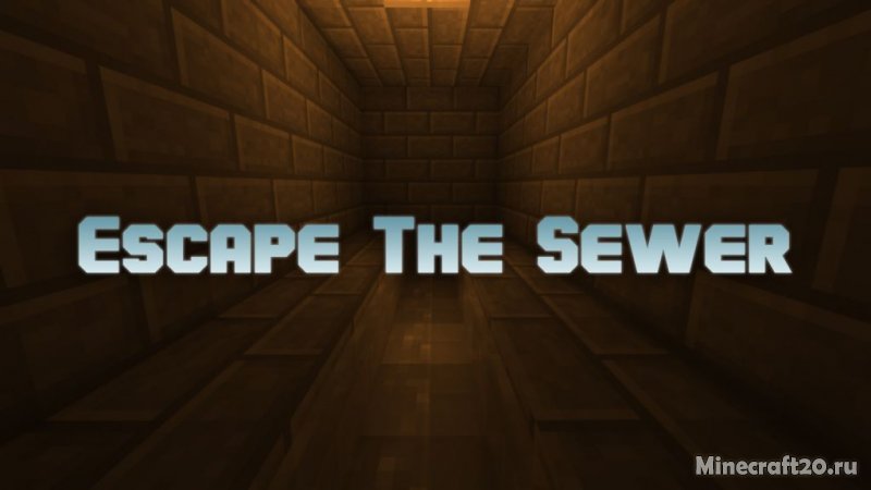 Карта Escape The Sewer 1.13.2 (Головоломка)